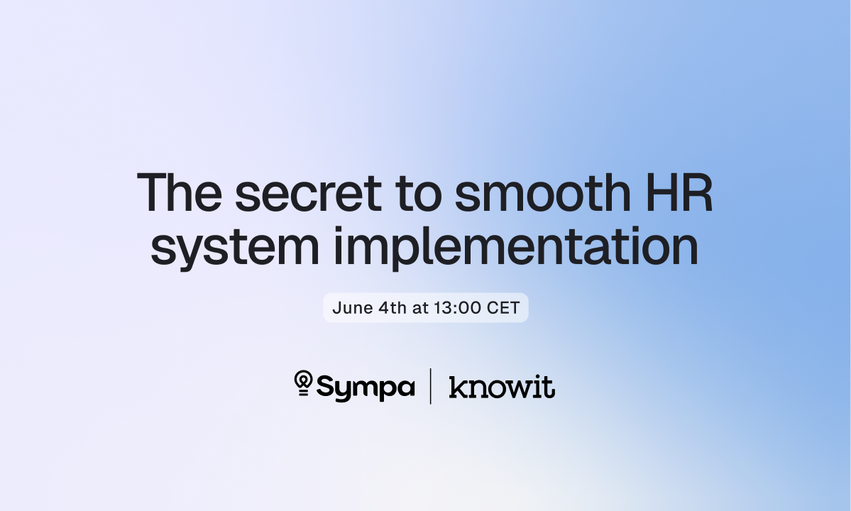 Webinar: The secret to smooth HR system implementation | Sympa